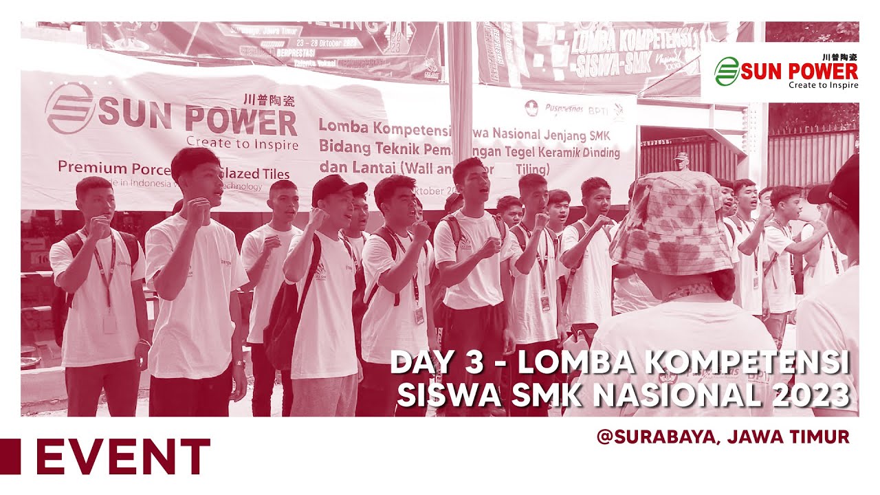 Lomba Kompetensi Siswa SMK Nasional (LKSN 2023) Hari Ketiga | EVENT ...
