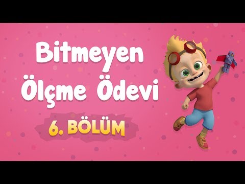 Pırıl 6. Bölüm - Bitmeyen Ölçme Ödevi