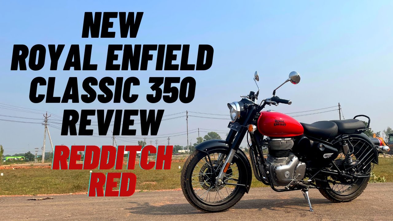 New Royal Enfield Classic 350 Review - Redditch Red !! - YouTube