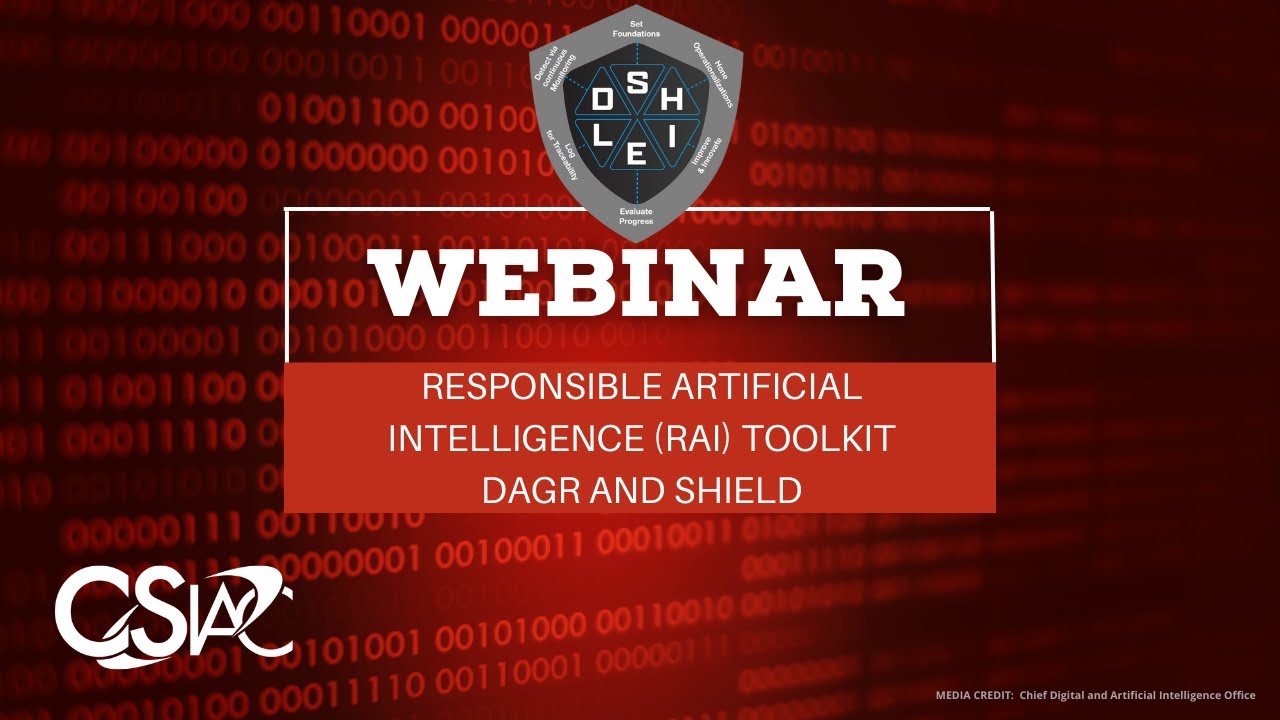Responsible Artificial Intelligence RAI Toolkit DAGR and SHIELD | CSIAC ...