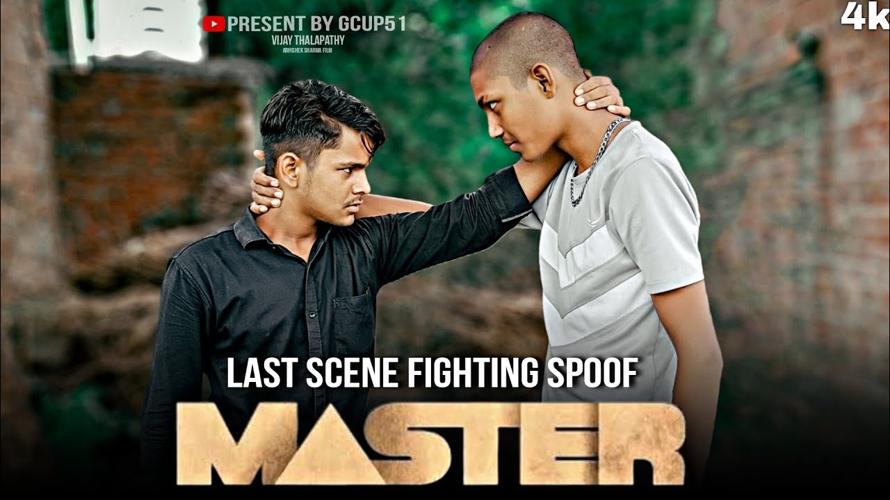Master movie spoof | master movie last fighting scene | Vijay ...