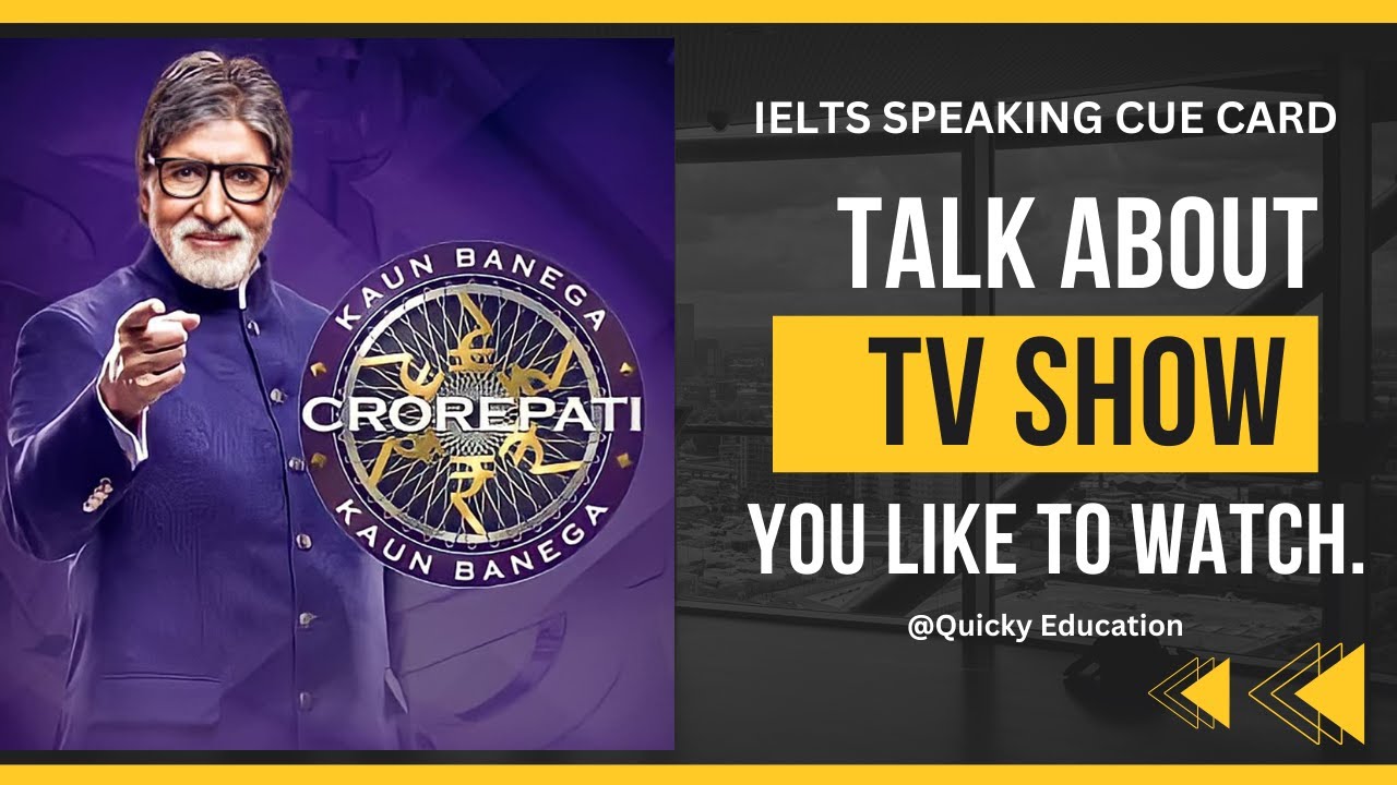 Talk about a TV show you like to watch | Real Exam Important #ielts ...