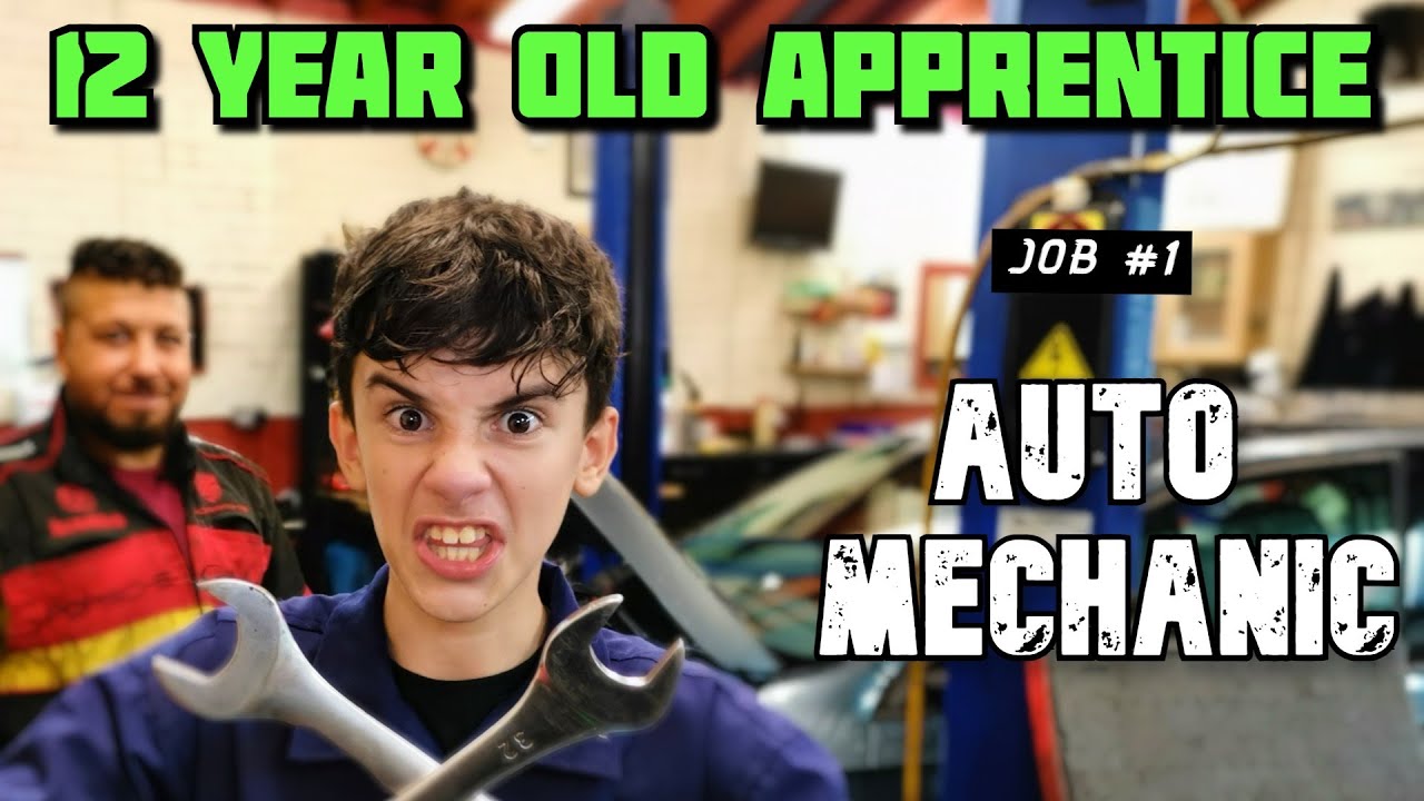 12 Year Old Apprentice - Auto Mechanic - YouTube