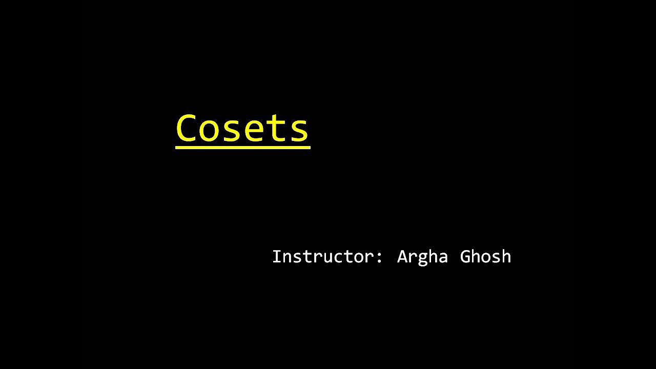 Concept of Cosets in Group Theory|Abstract Algebra|Lecture-16 - YouTube