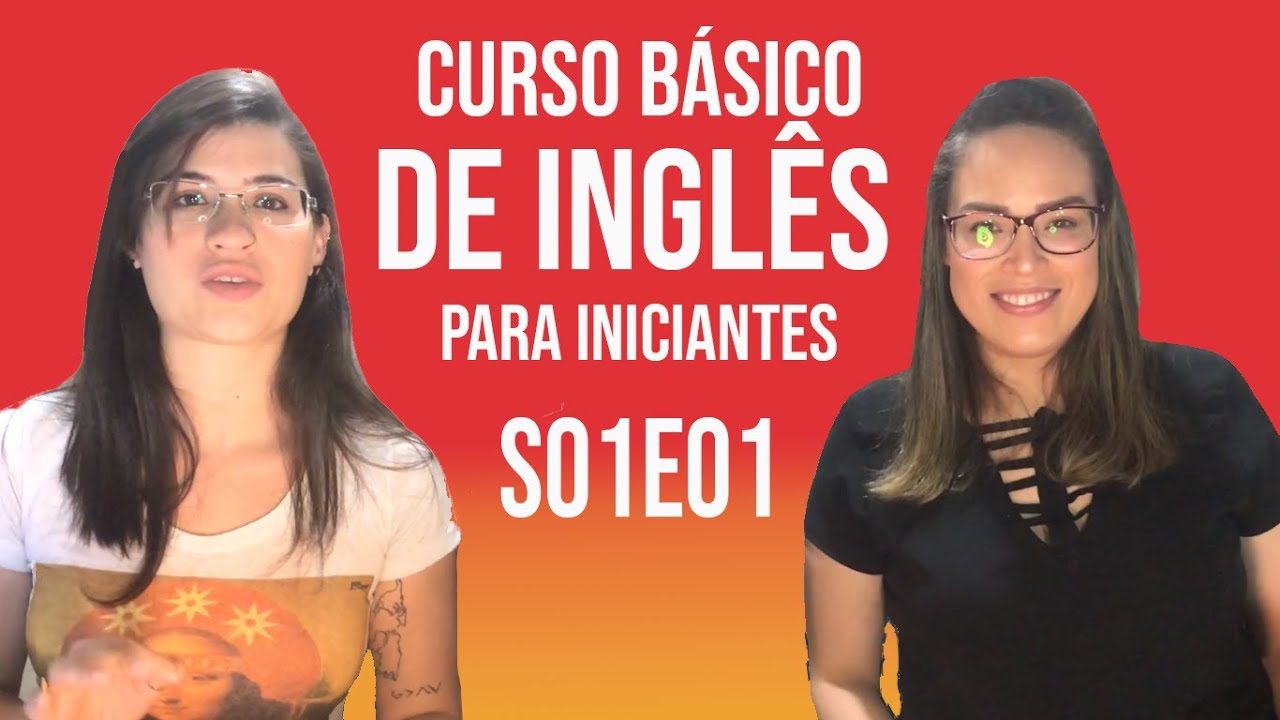 Curso de inglês básico para iniciantes | Season 1 | Episode 1 - YouTube