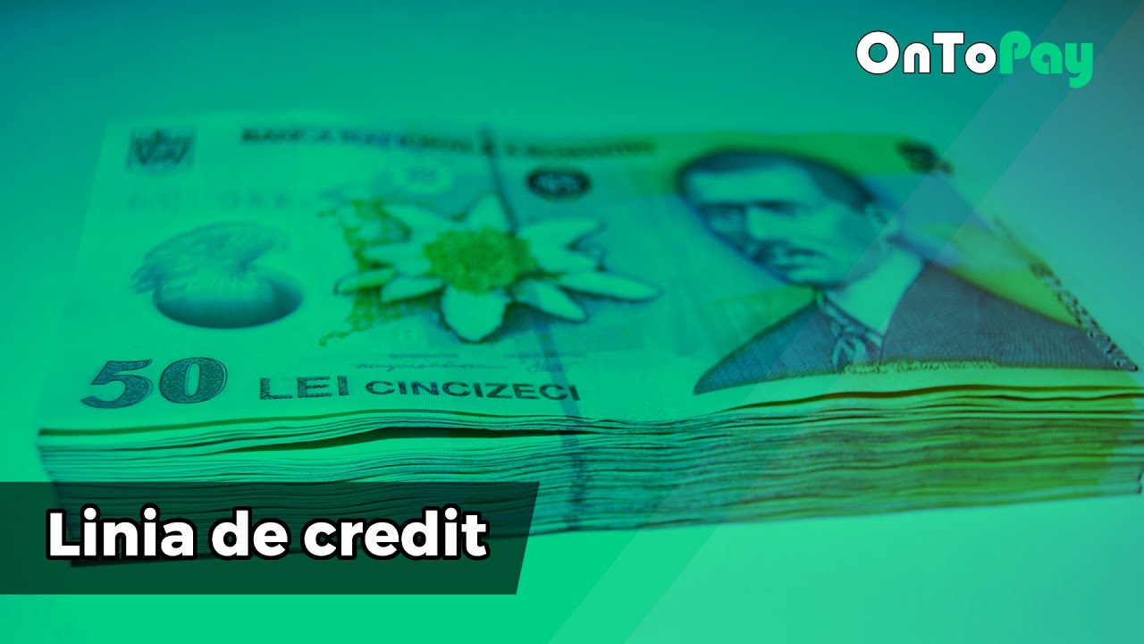 Linia de credit | OnToPay - www.ontopay.ro - YouTube