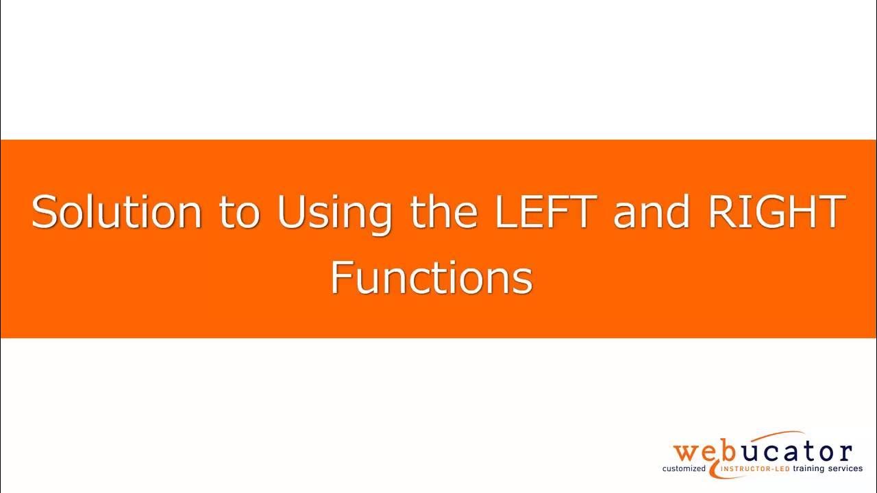 Using the LEFT and RIGHT Functions - YouTube