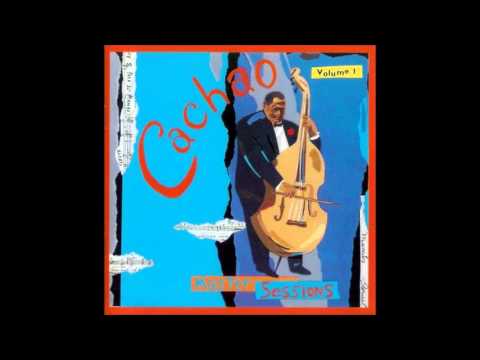 Cachao 'Master Sessions' Al Fin Te Vi - YouTube