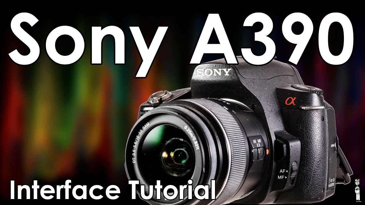 Sony A390 APS-C DSLR Overview, Features, Interface, and Layout - YouTube