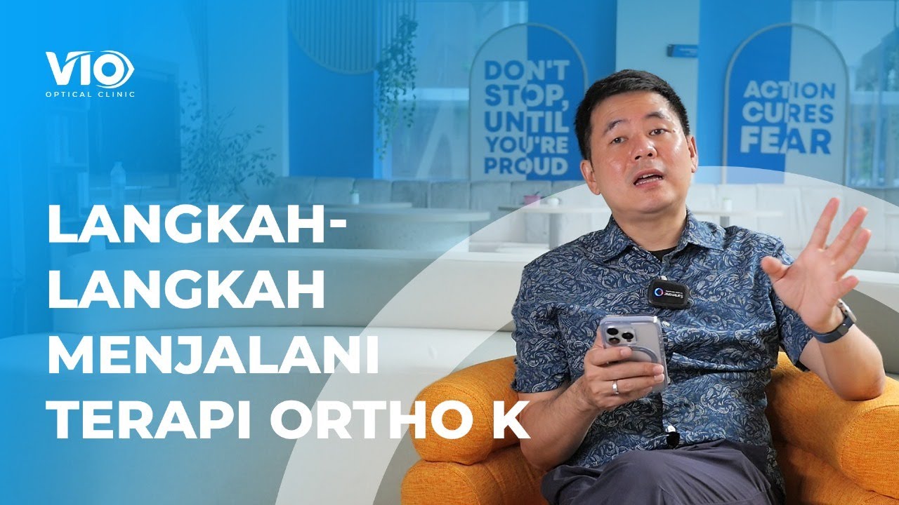 LANGKAH LANGKAH MENJALANI TERAPI ORTHO-K - YouTube