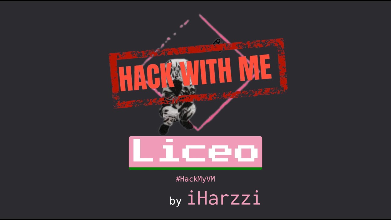 HackMyVm Liceo Writeup "HackWithMe!" - YouTube