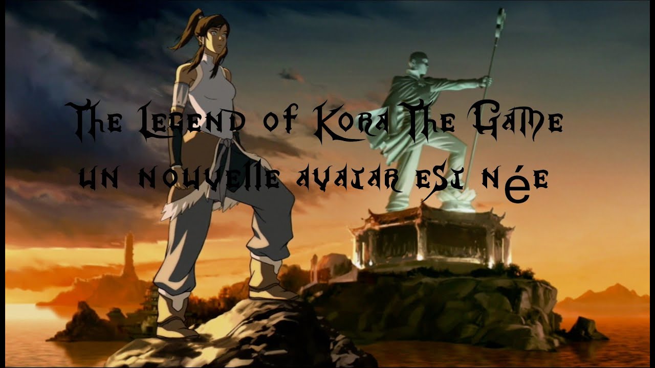 The Legend Of Kora Game FR - Le Nouvelle Avatar - YouTube