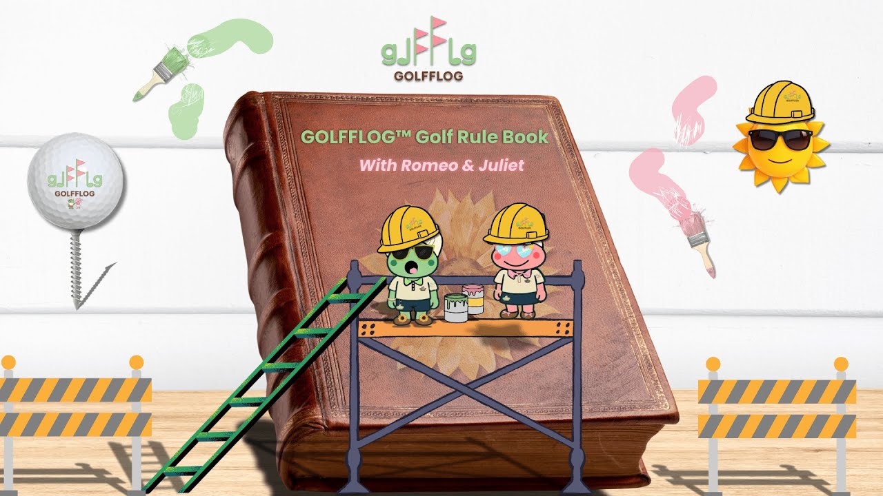 GOLFFLOG™ Golf Rule Book | Golf Rules Made Simple with Romeo & Juliet ...