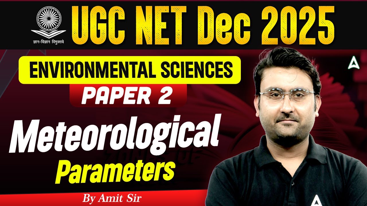 UGC NET Dec 2025 EVS Paper 2 | UGC NET EVS Meteorological Parameters ...