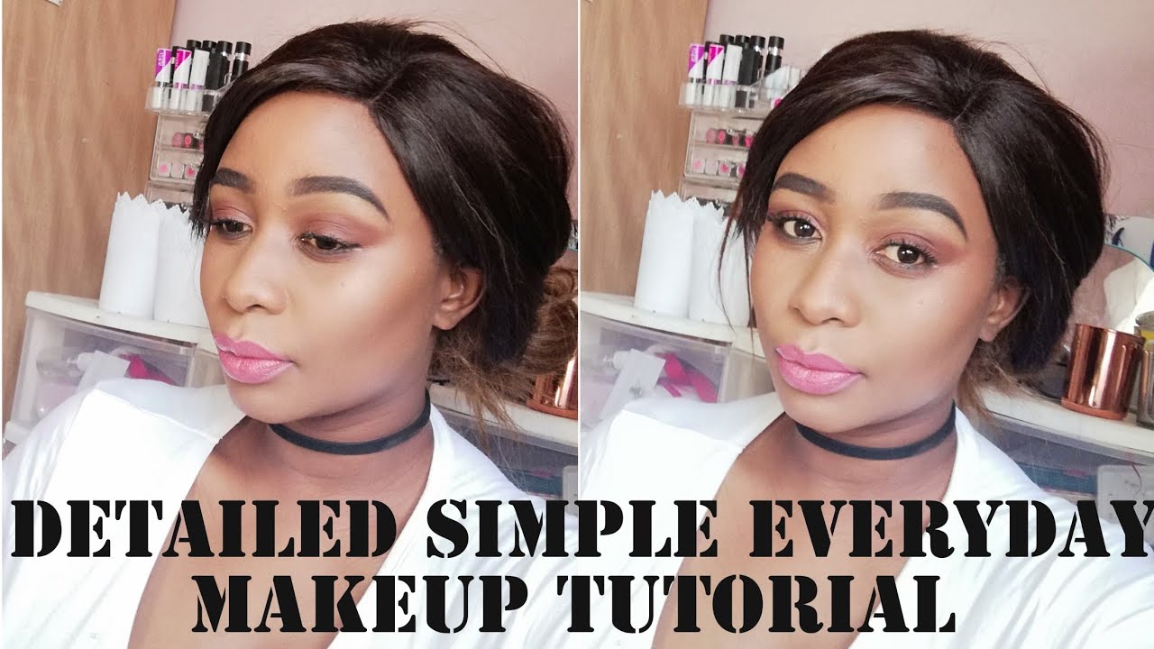 DETAILED SIMPLE EVERYDAY MAKEUP TUTORIAL | TALK THROUGH - YouTube