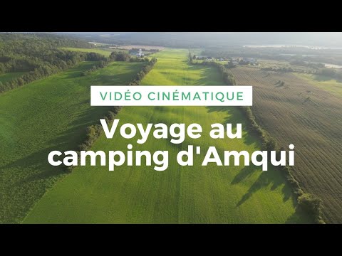 Voyage au camping d'Amqui, Qc - YouTube
