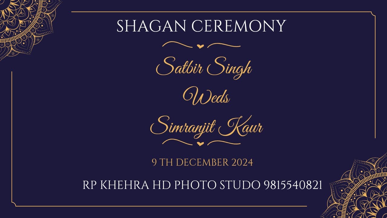 Shagan Ceremony Satbir Singh Weds Simranjit Kaur - YouTube