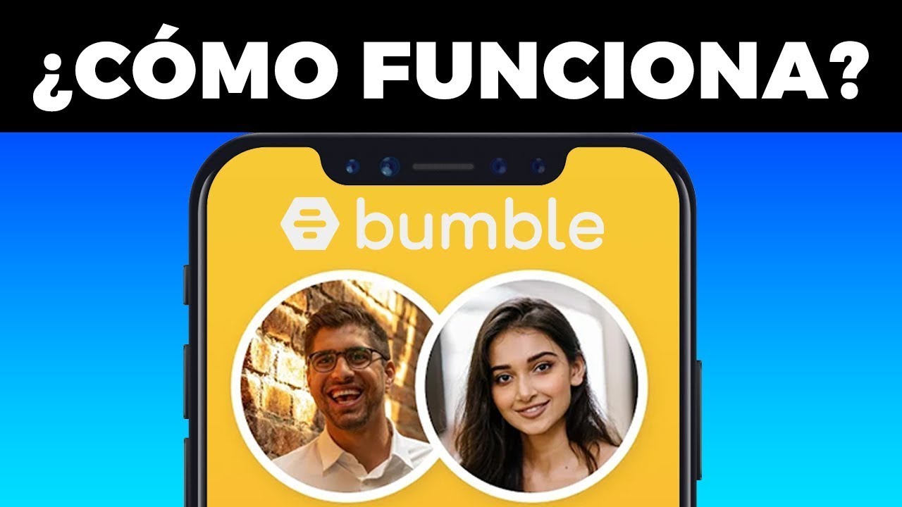 Como Funciona Bumble en 2024 Paso a Paso | Tutorial Para Principiantes ...