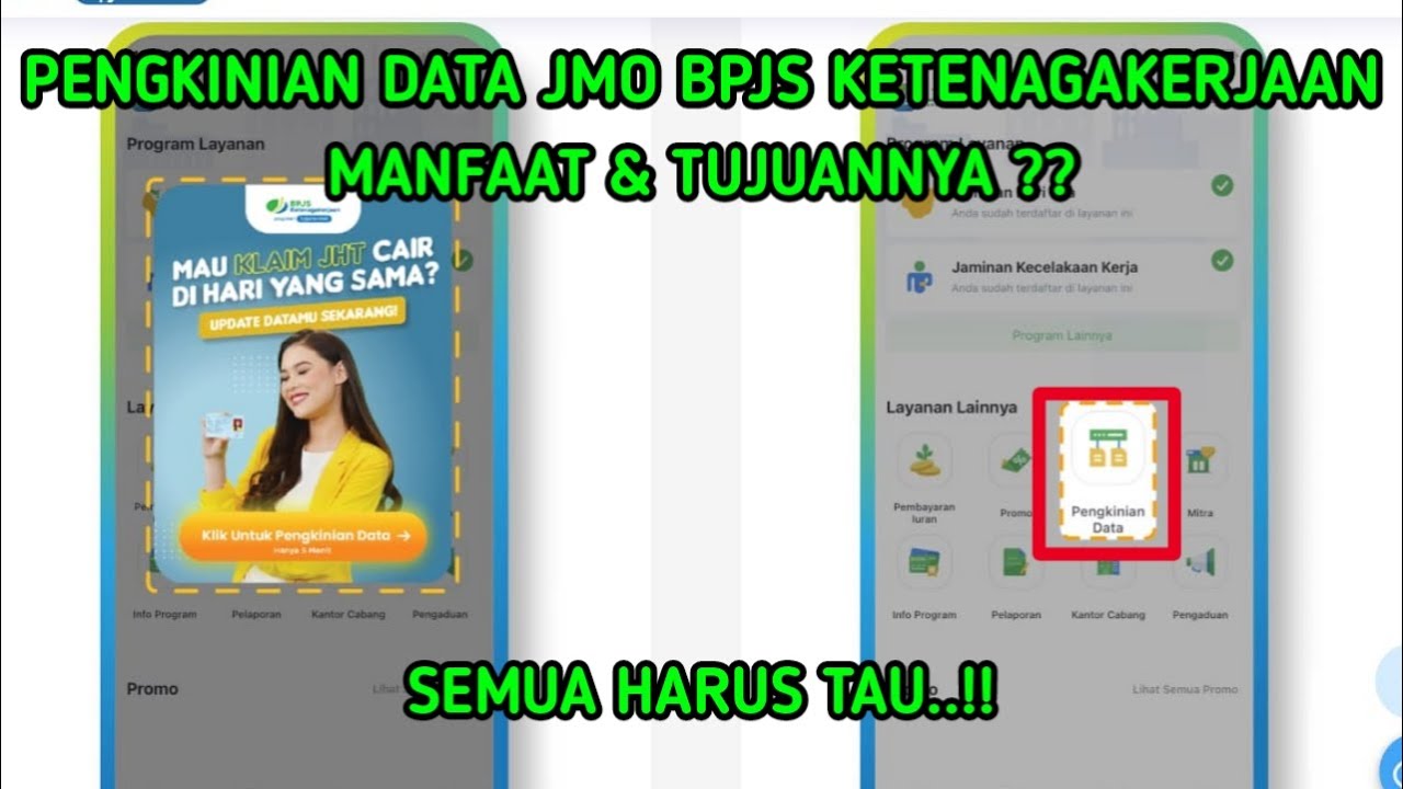 Apa itu pengkinian data jmo bpjs ketenagakerjaan ? tujuannya untuk apa ? Ini penjelasannya ...