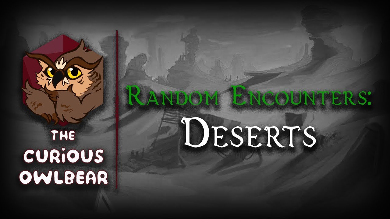 D&D Random Encounters: Desert - YouTube