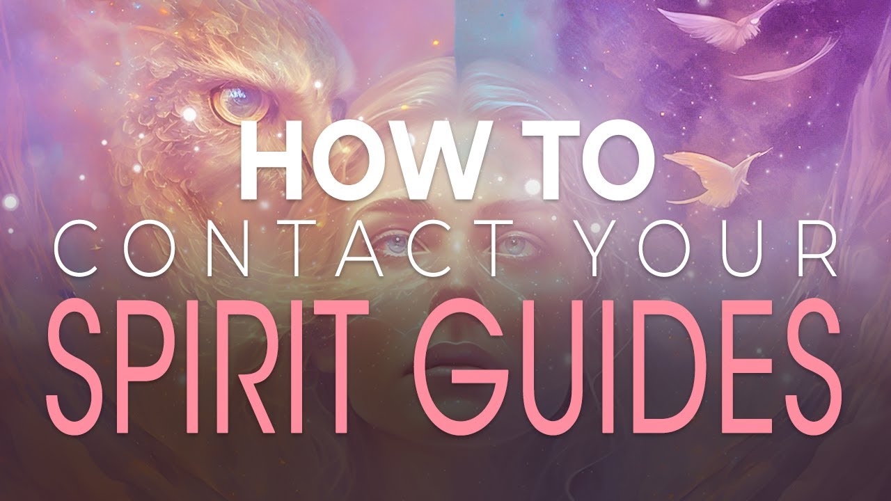 A Guide to Discover the Hidden Messages from Your Spirit Guides - YouTube