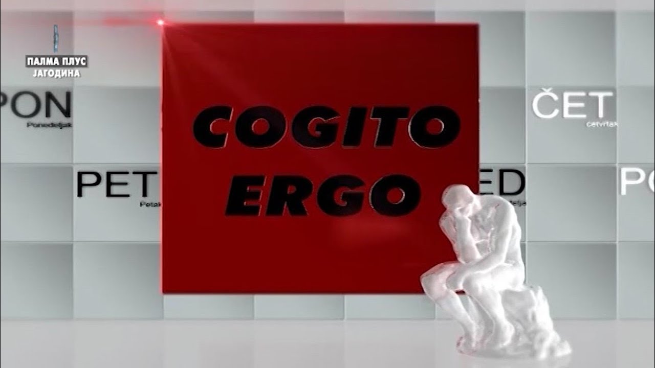 COGITO ERGO 5. 7. 2024. - YouTube