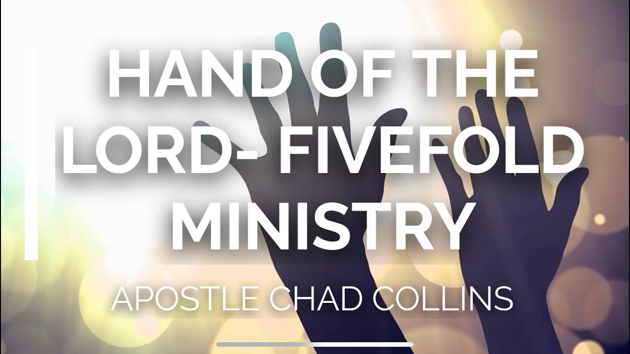 Hand of the Lord- Fivefold Ministry (audio of message) - YouTube