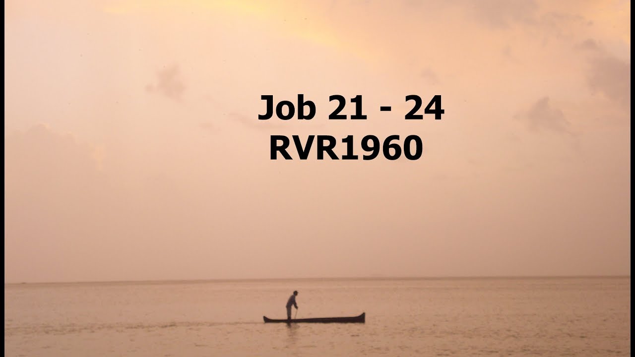 La Biblia Hablada Job 21 24 YouTube la-biblia-hablada-job-21-24-youtube