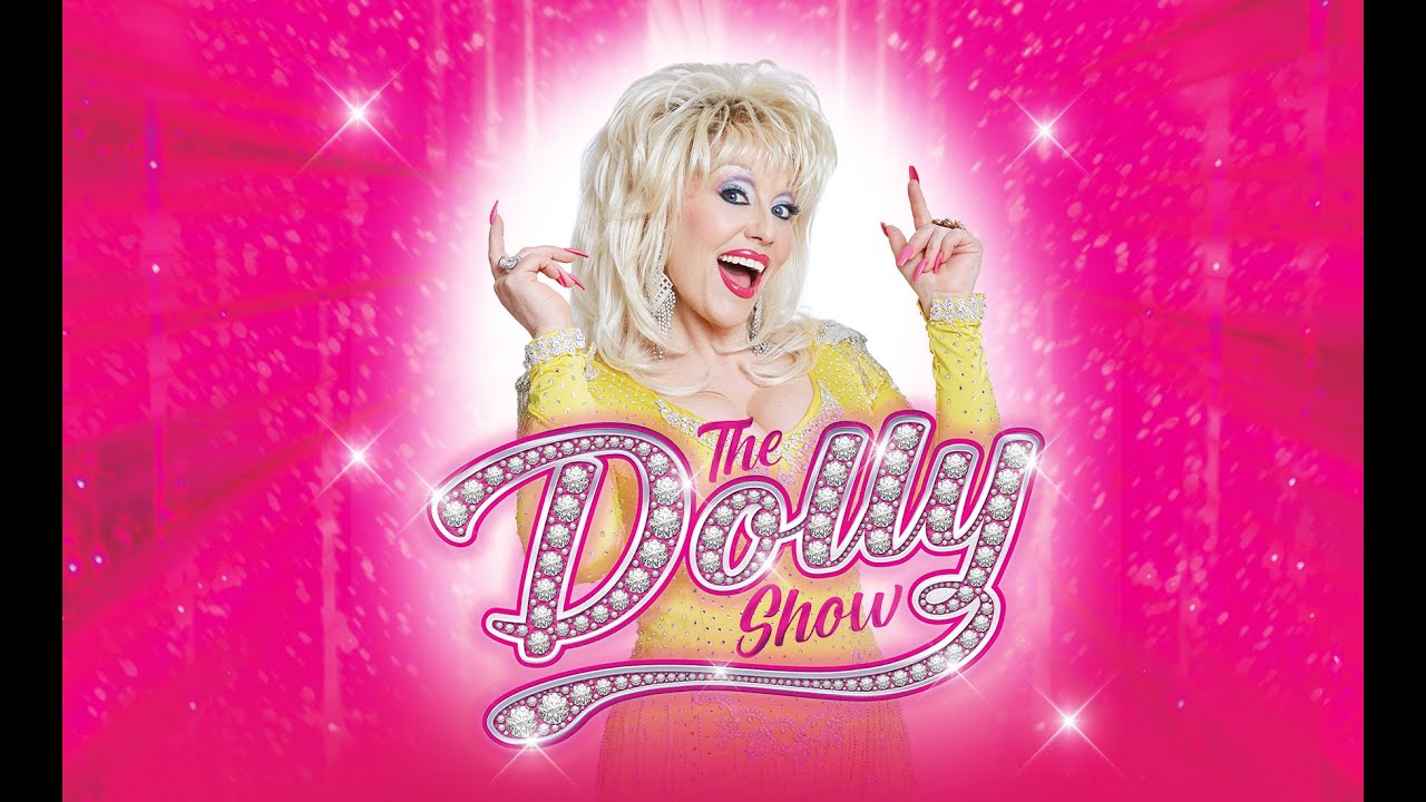 The Dolly Show at Theatre Royal Bury St Edmunds - YouTube