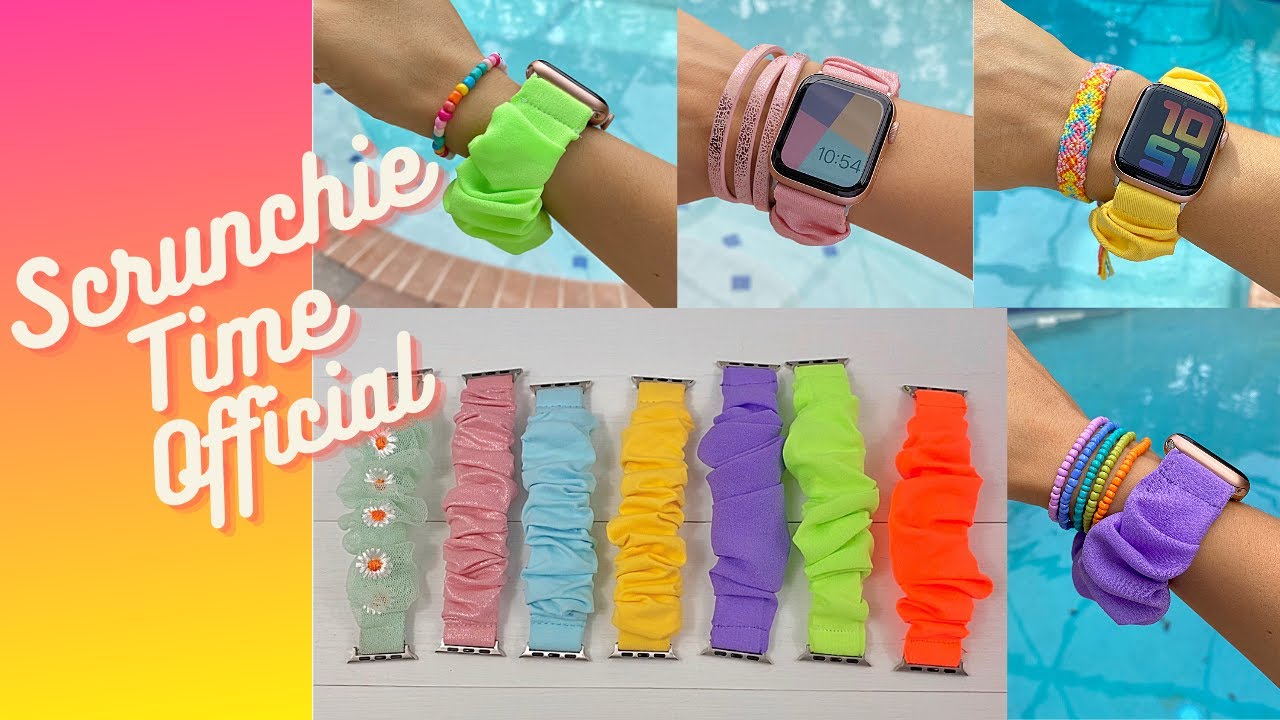 Scrunchie Time Official Watch Band Collection 🎀⌚️ - YouTube