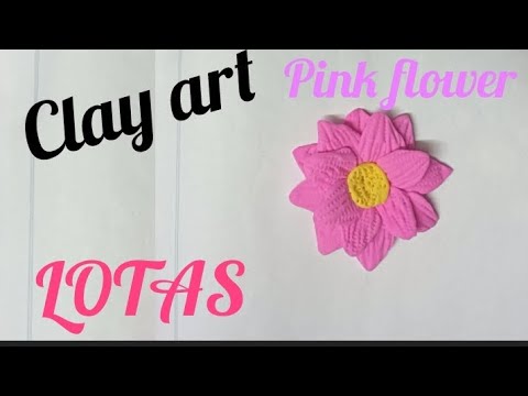 Easy to clay art / clay LoTas,,🪷/Hand wark #subscribe #artandcraft ...