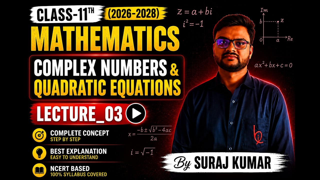 Complex Numbers (03) Class 11th | Quadratic Equations | By _Suraj Sir ...