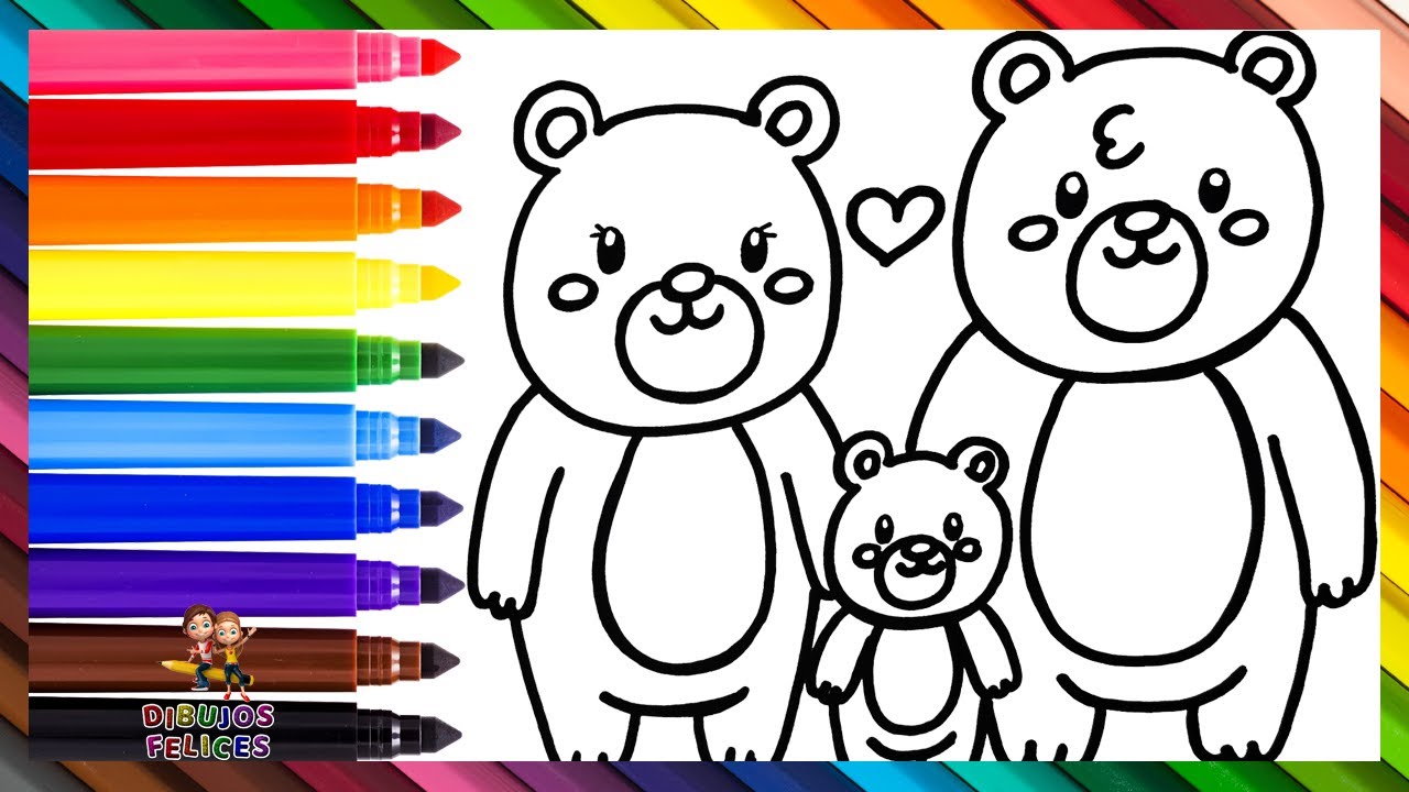 Dibuja y Colorea Una Linda Familia De Osos 🧸🧸🧸 ️🐻🌈 Dibujos Para Niños ...
