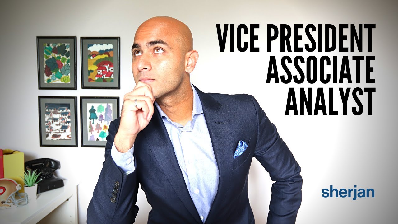Difference Between Analyst, Associate, and Vice President - YouTube