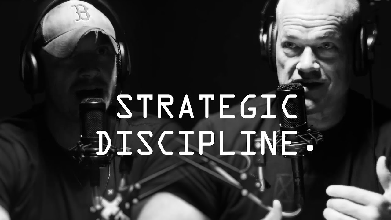 Strategic Discipline Is the Path to Success - Jocko Willink & Nick ...