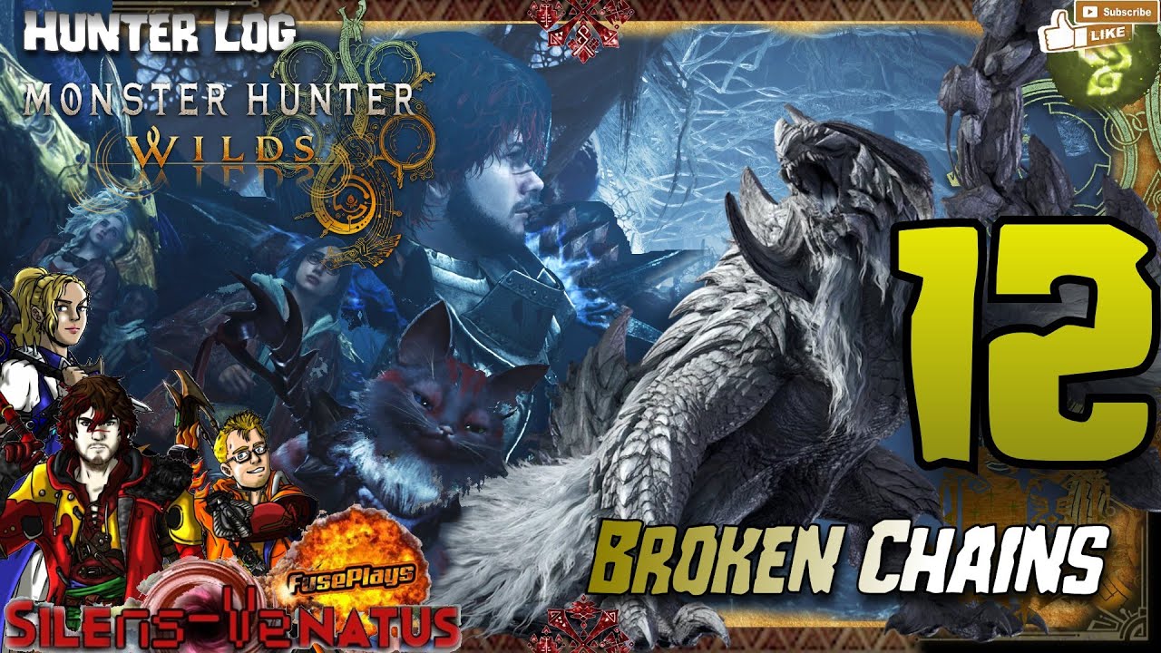 Hunter Log 12: Broken Chains [MONSTER HUNTER WILDS] - YouTube