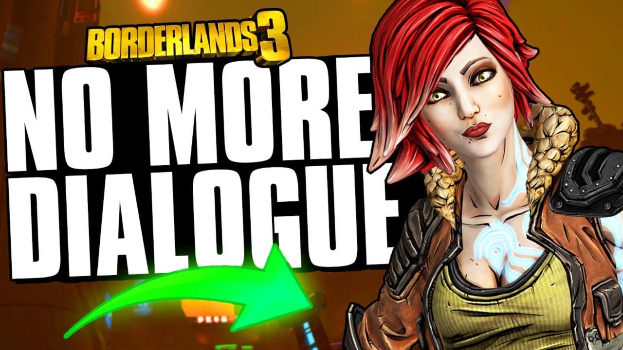 Borderlands 3 DIALOGUE SKIP Mod - Skip ANY Dialogue INSTANTLY! - YouTube