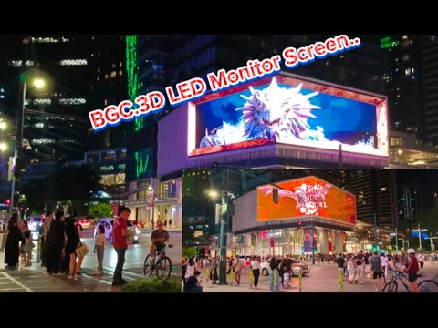 BGC HightStreet.3D,LED Screen.Modern City of Manila Philippines.walk ...