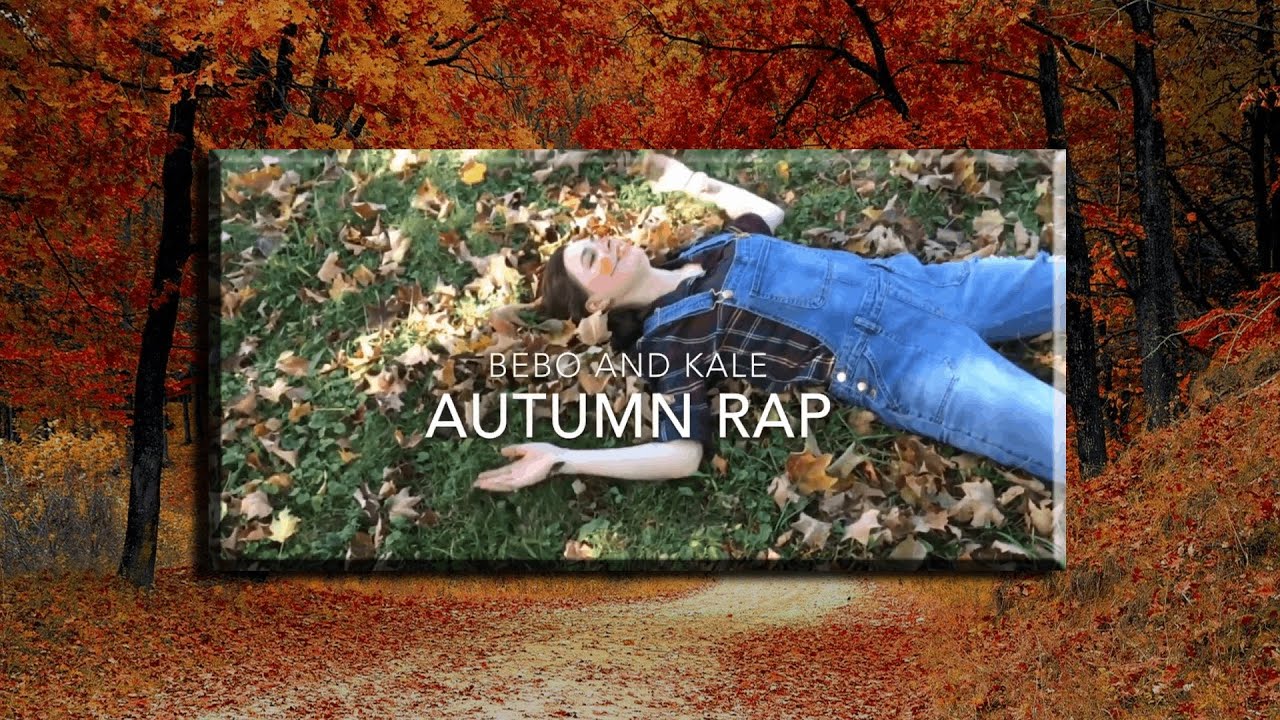 Autumn Rap (Swether Weather) - YouTube
