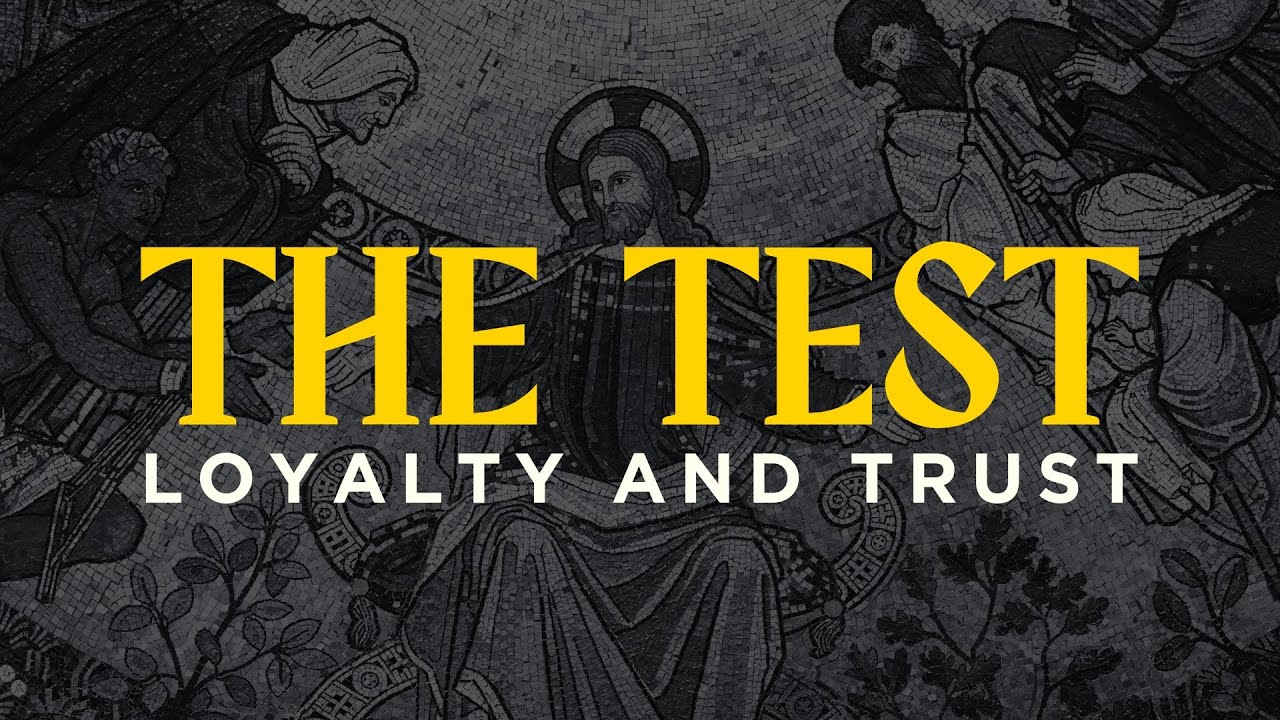 October 27, 2024 - The Test: Trust and Loyalty - YouTube
