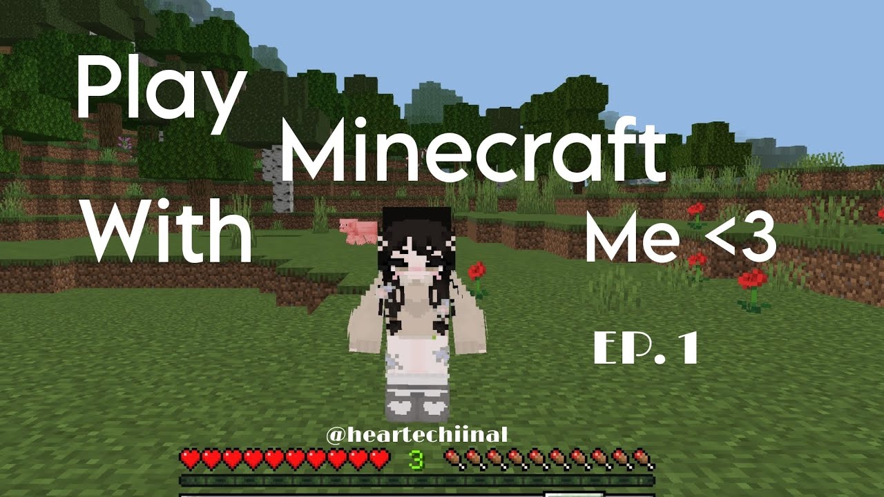 Play Minecraft With Me! | EP. 1 - YouTube
