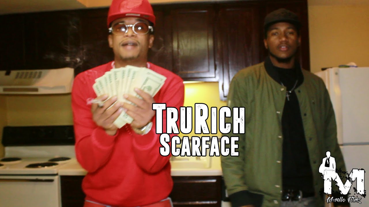 TruRich - Scarface - YouTube