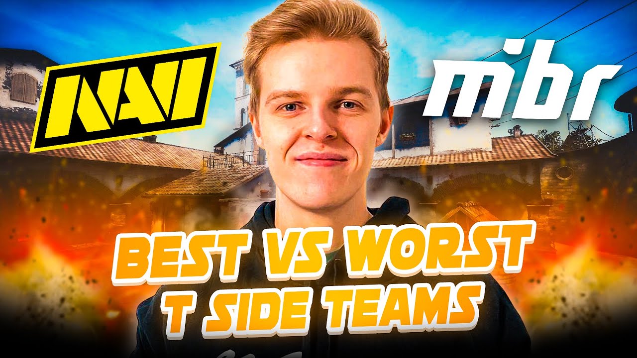 BEST vs WORST T SIDE TEAMS | NaTo - YouTube