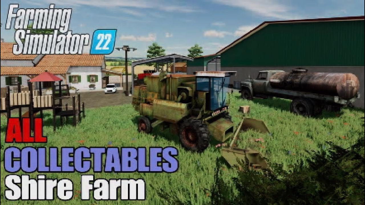 FS22 Shire Farm Map | Earn extra money | All 100 Collectables - YouTube