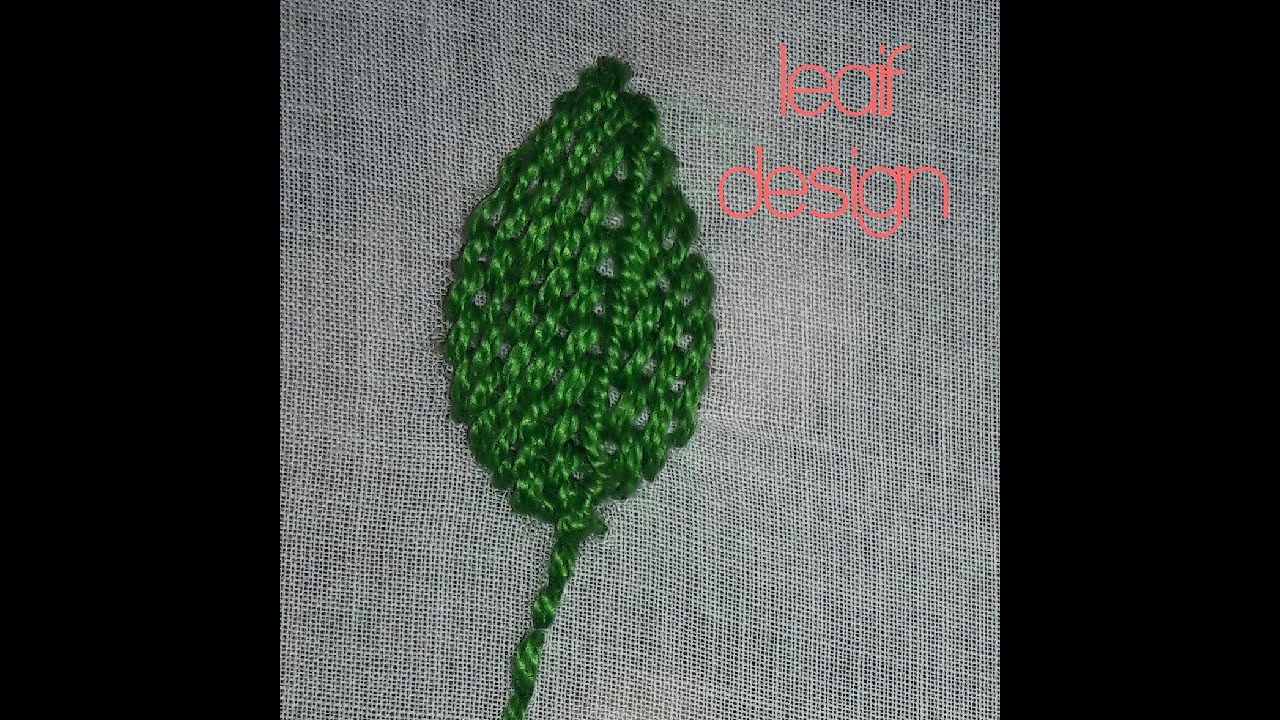 Super beauty leaf design/hand embroidery/ easy leaf embroidery design ...