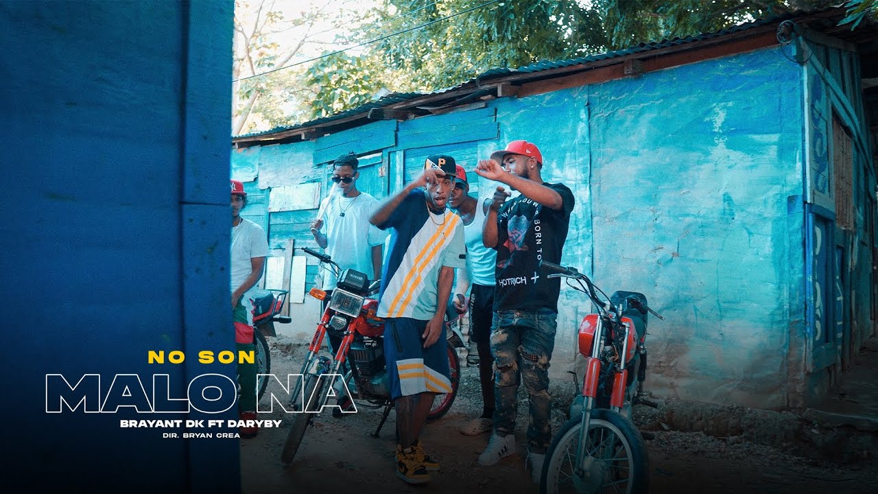 Dary By En Otro Level FT Bryant DK - 👺 NO SON MALO NA 👺 (video oficial ...