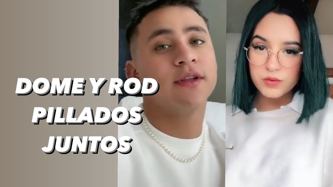DOMELIPA Y ROD CONTRERAS PILLADOS JUNTOS: ¿VOLVIERON A SER NOVIOS ...