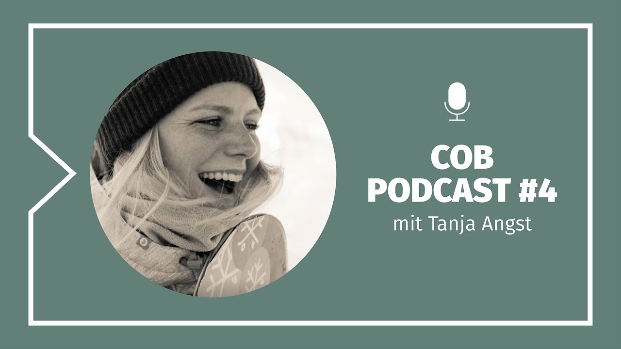 COB Podcast #4 - mit Tanja Angst - YouTube