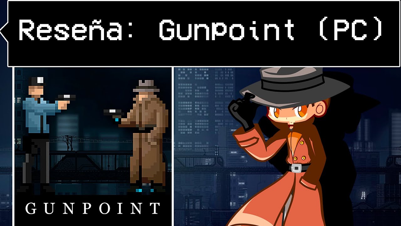 Reseña | Gunpoint (PC) [English Subs] - YouTube