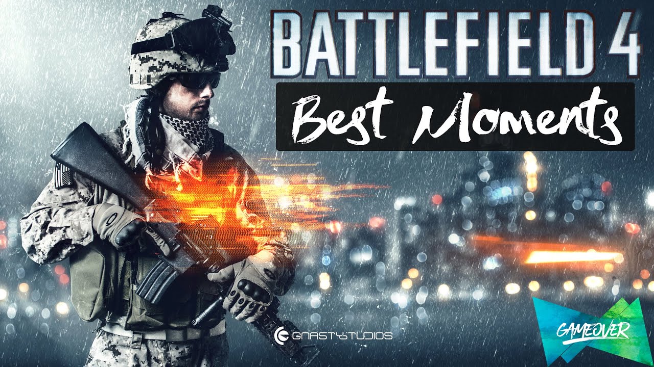 Battlefield 4 BEST MOMENTS #1 - YouTube